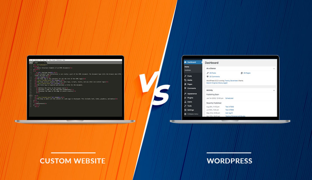 WordPress vs. Custom Development